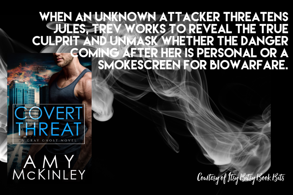 Covert Threat (A Gray Ghost Novel, book 5) by Amy McKinley – Itsy Bitsy ...