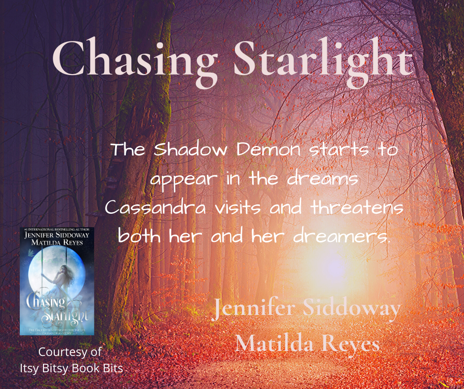 Chasing Starlight: Cassandra’s Story (The Daughters of Night Chronicles) by Matilda Reyes ...