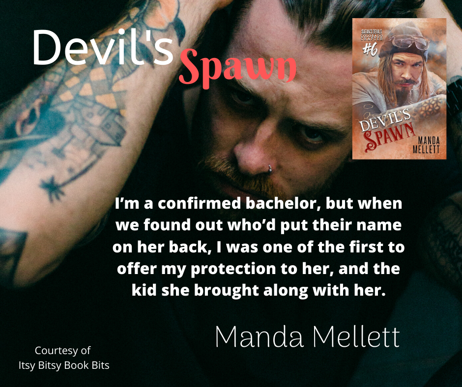 Devil’s Spawn (Satan’s Devils MC Colorado Chapter #6) by Manda Mellett – Itsy Bitsy Book Bits