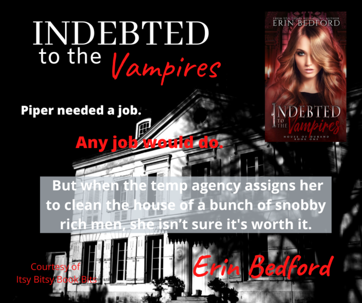 Indebted to the Vampires (The House of Durand Book 1) by Erin Bedford ...