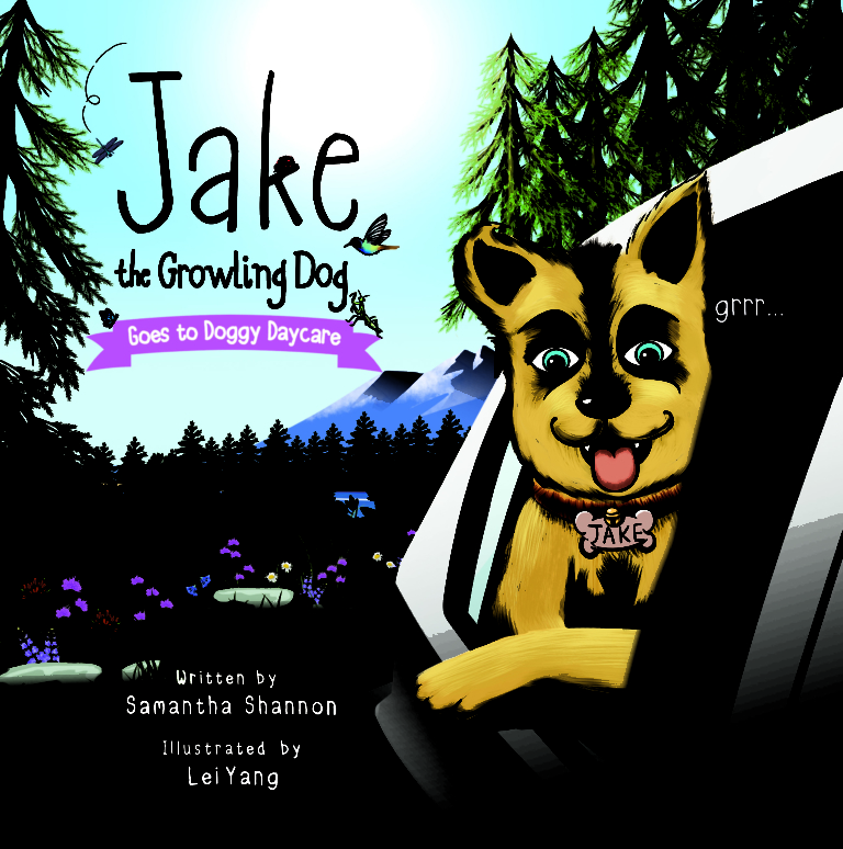 Jake the Growling Dog Goes to Doggy Daycare (Jake the Growling Dog Book ...