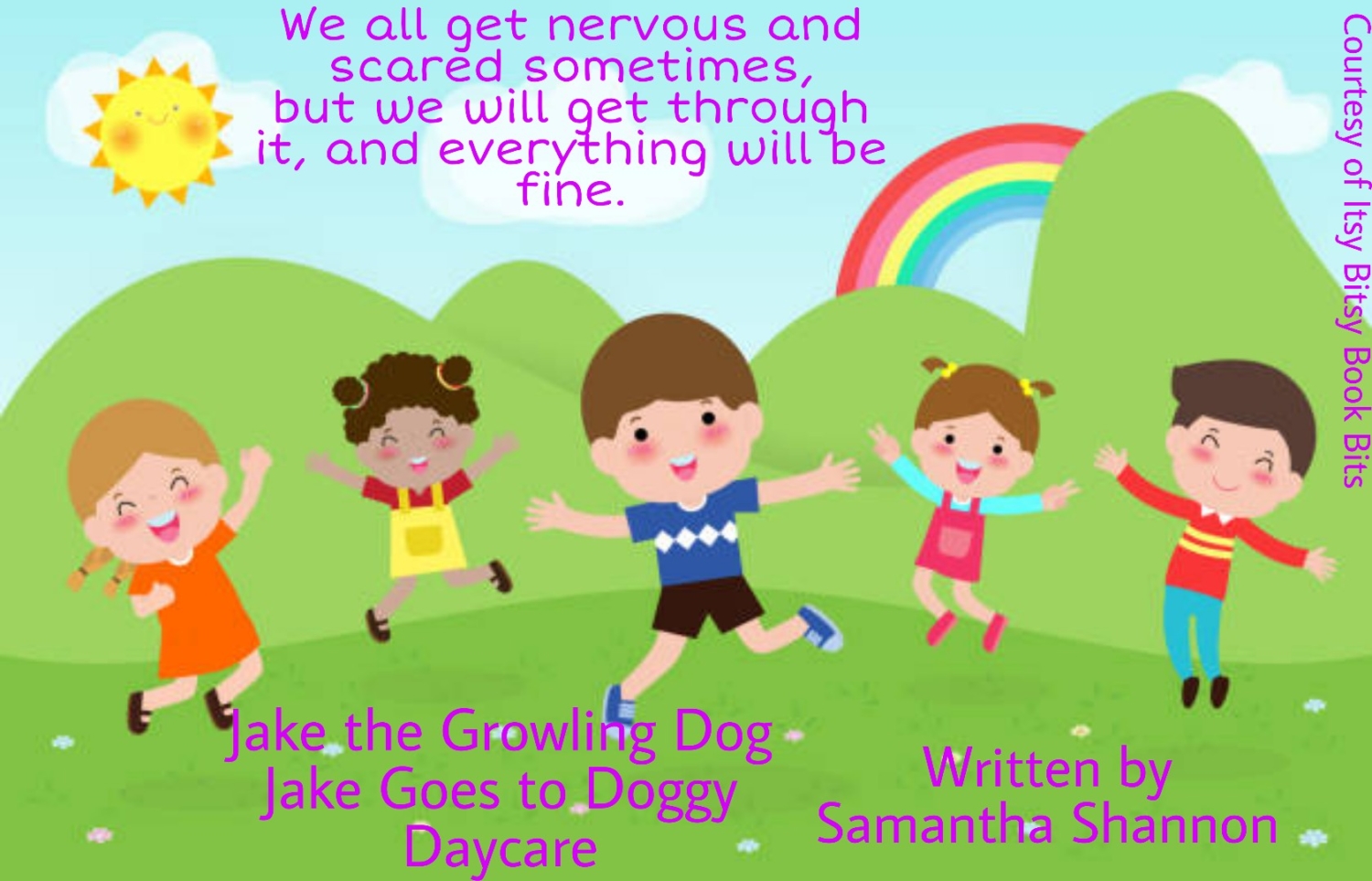 Jake the Growling Dog Goes to Doggy Daycare (Jake the Growling Dog Book ...