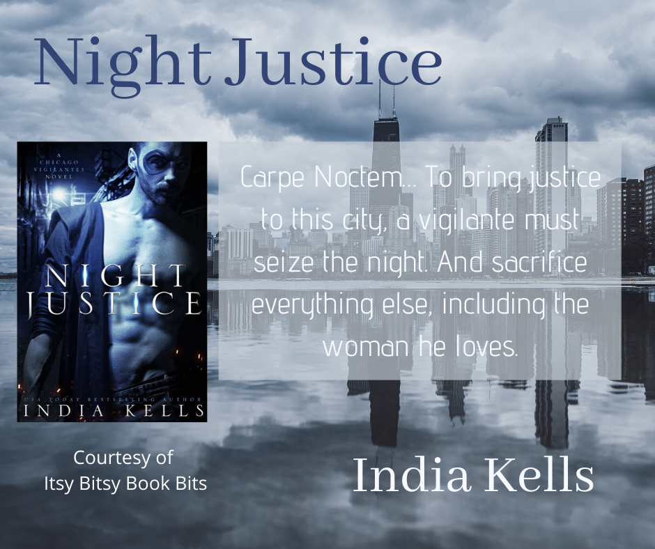 Night Justice (A Chicago Vigilantes Novel Book 1) by India Kells – Itsy ...