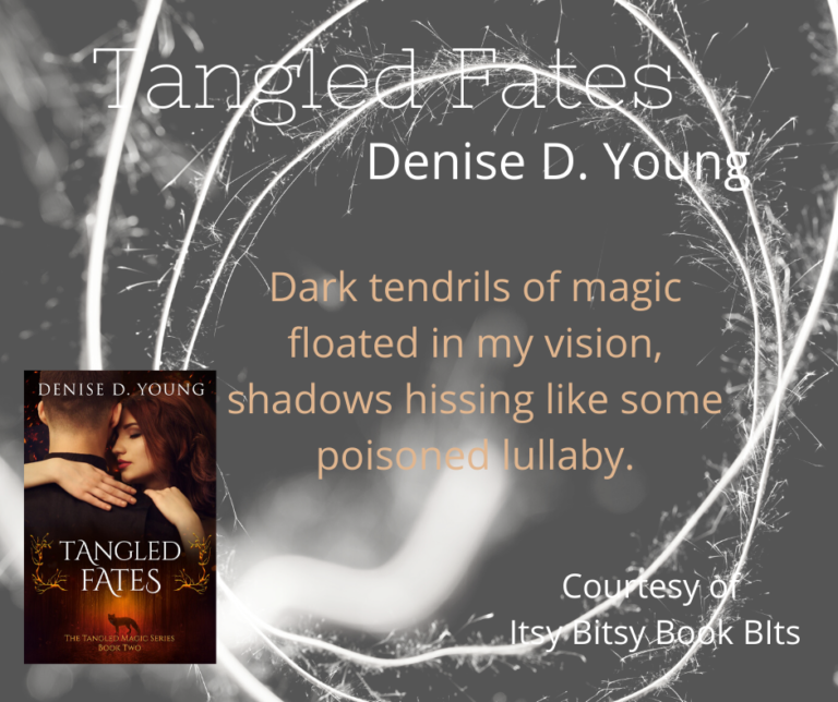 Tangled Fates (Tangled Magic Series: Book 2) by Denise D. Young – Itsy ...