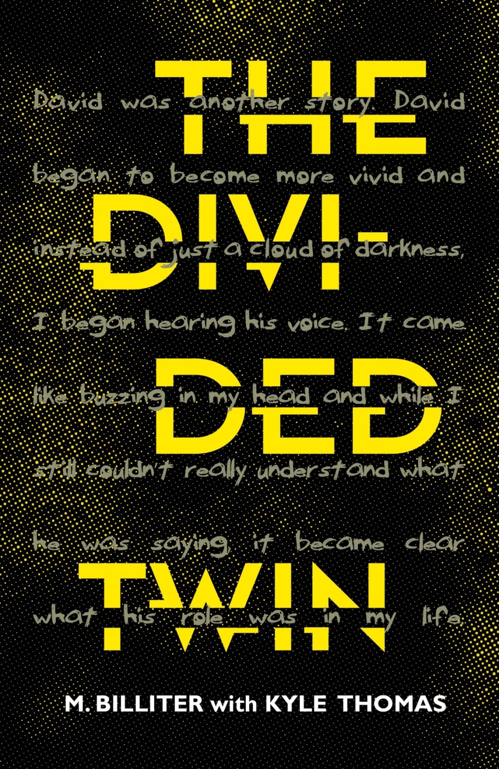 The Divided Twin (The Divided Series Book 2) by M. Billiter with Kyle ...