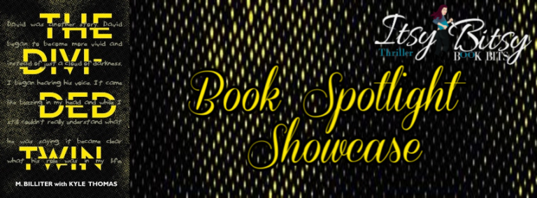 The Divided Twin (The Divided Series Book 2) by M. Billiter with Kyle ...