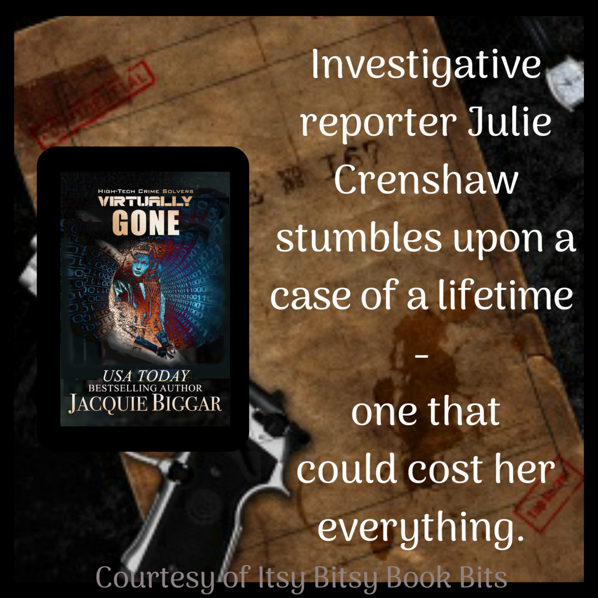 Virtually Gone (High-Tech Crime Solvers Book 6) by Jacquie Biggar – Itsy Bitsy Book Bits