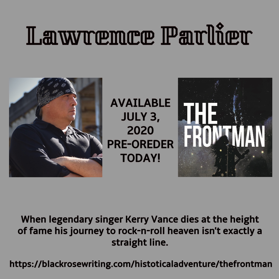 The Frontman by Lawrence Parlier – Itsy Bitsy Book Bits