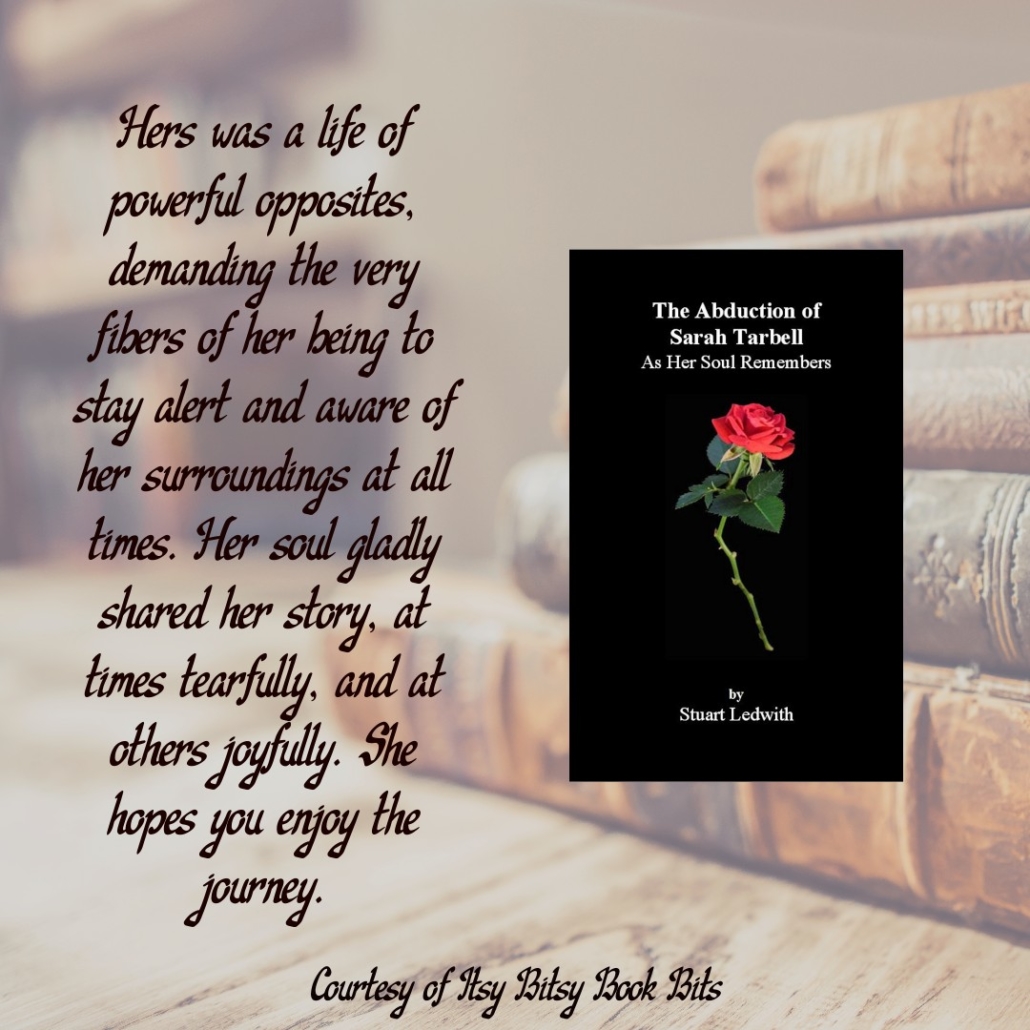 The Abduction of Sarah Tarbell: As Her Soul Remembers by Stuart Ledwith ...