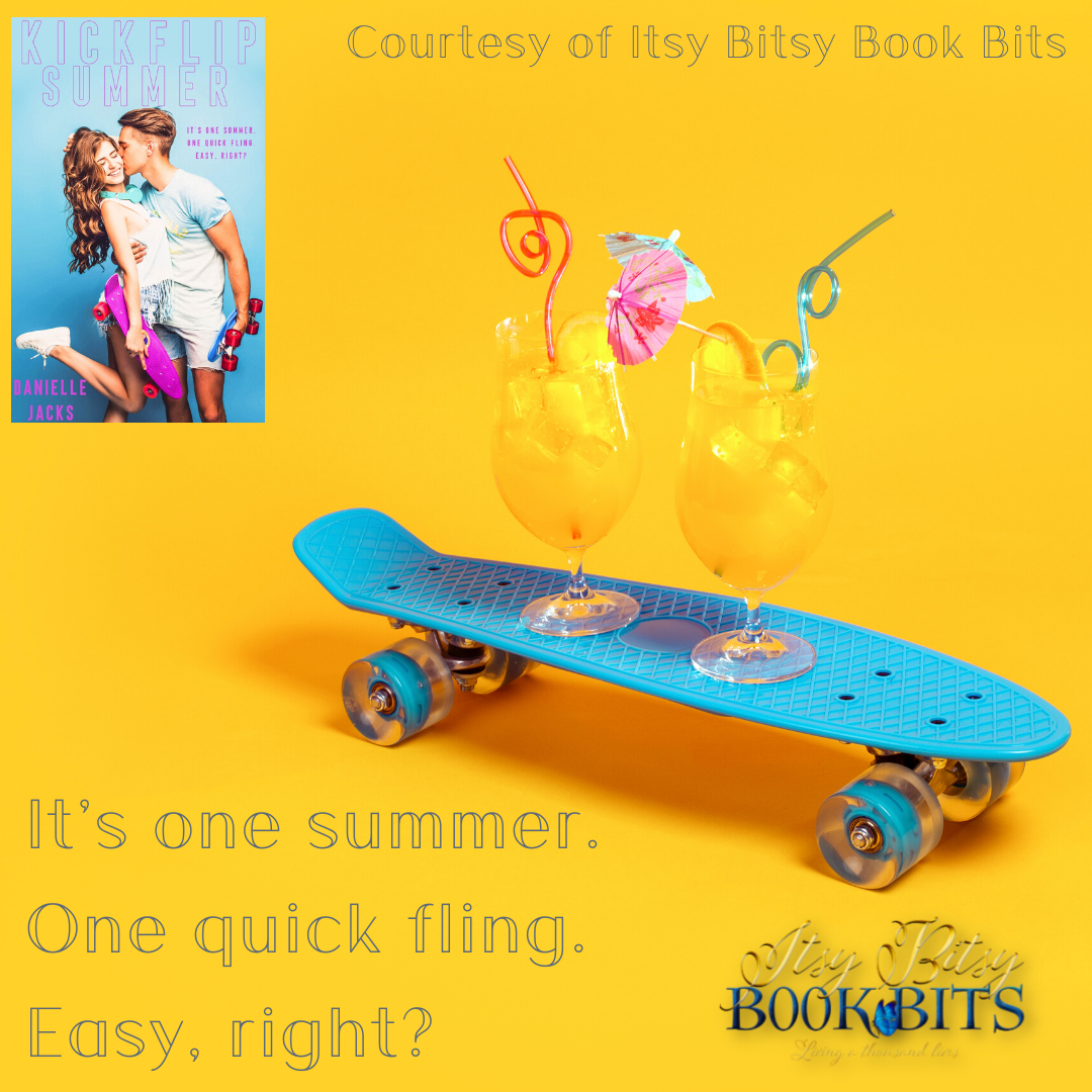 Kickflip Summer by Danielle Jacks – Itsy Bitsy Book Bits