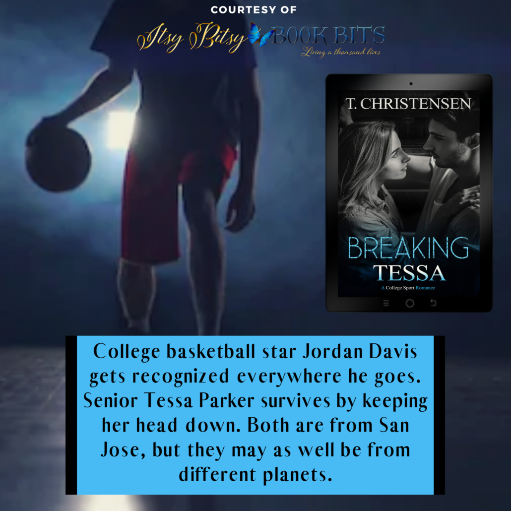 Breaking Tessa by T. Christensen – Itsy Bitsy Book Bits