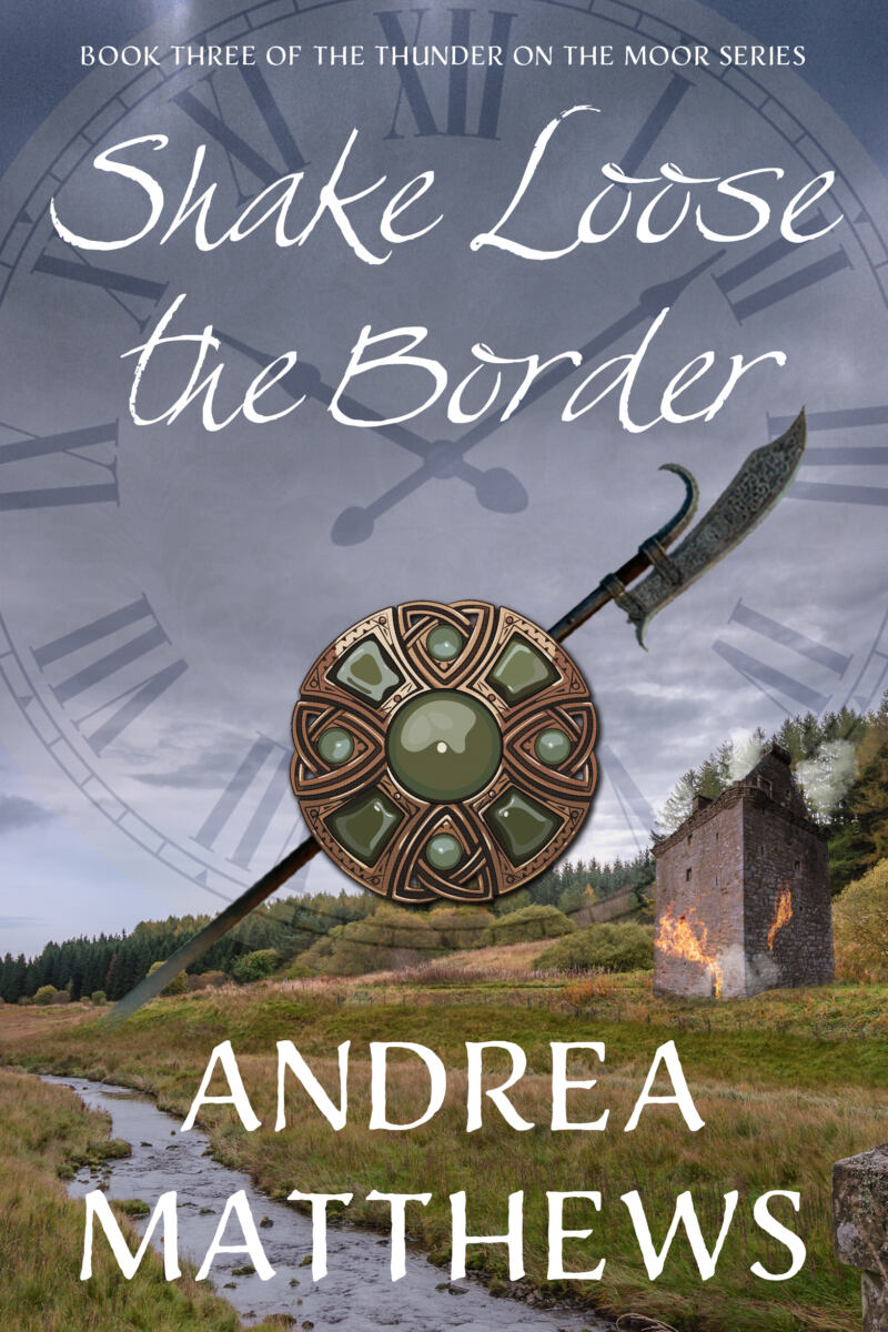 Shake Loose the Border (Thunder on the Moor Book 3) by Andrea Matthews ...