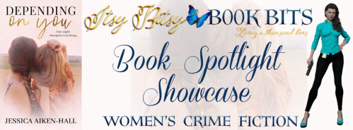 Depending On You by Jessica Aiken-Hall – Itsy Bitsy Book Bits