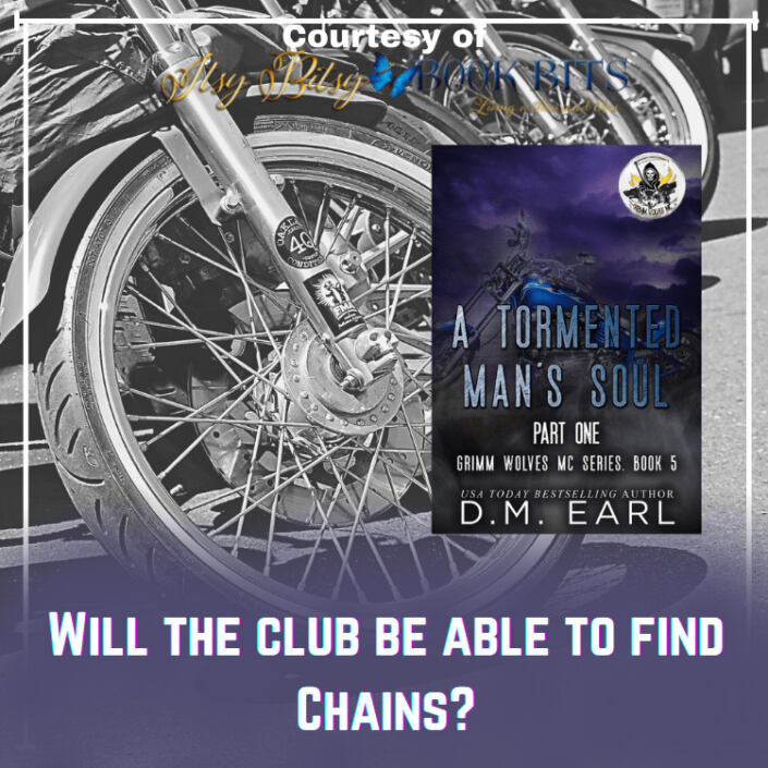 A Tormented Man’s Soul – Part 1 (Grimm Wolves MC Book 5) by D.M. Earl ...