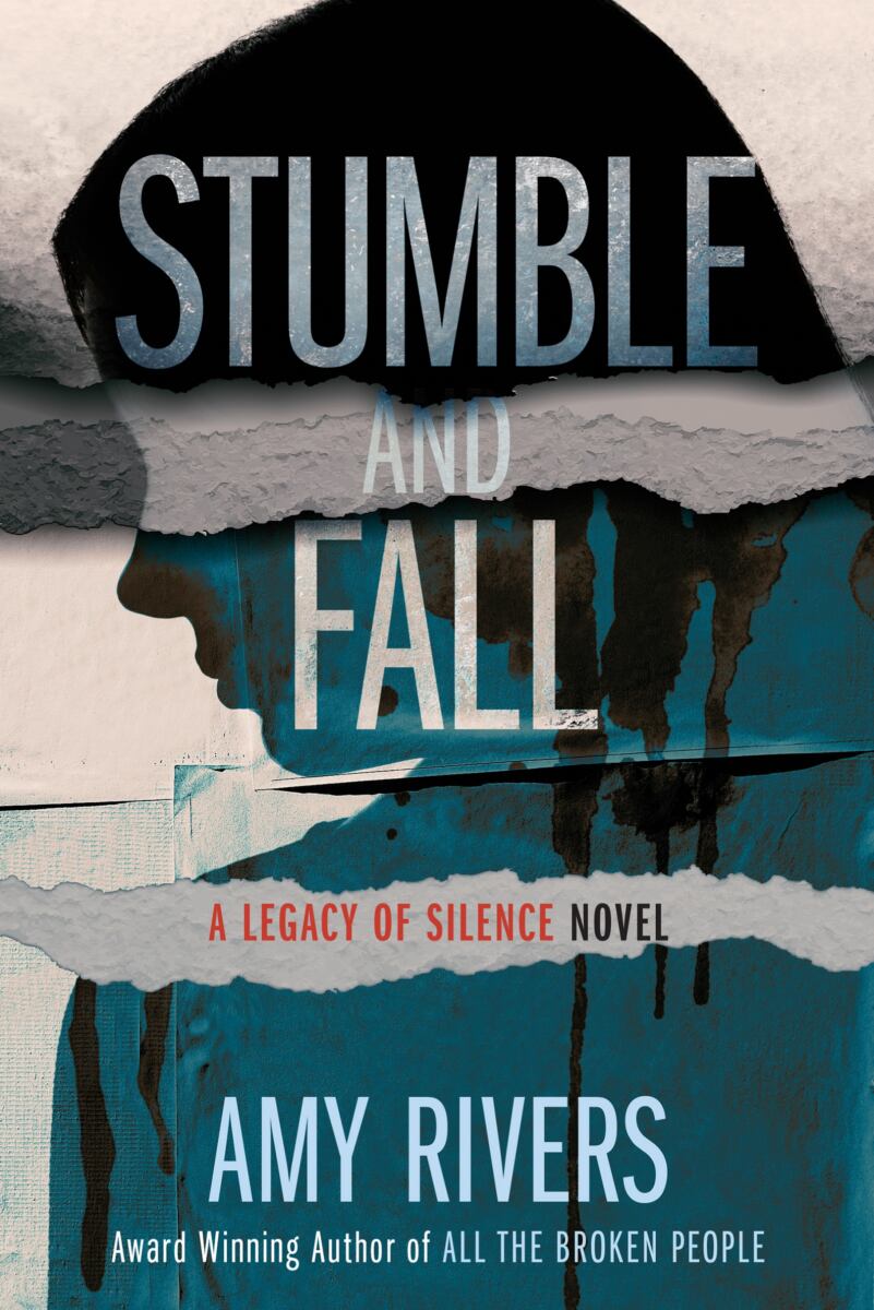 Stumble & Fall (A Legacy of Silence Book 2) by Amy Rivers – Itsy Bitsy ...