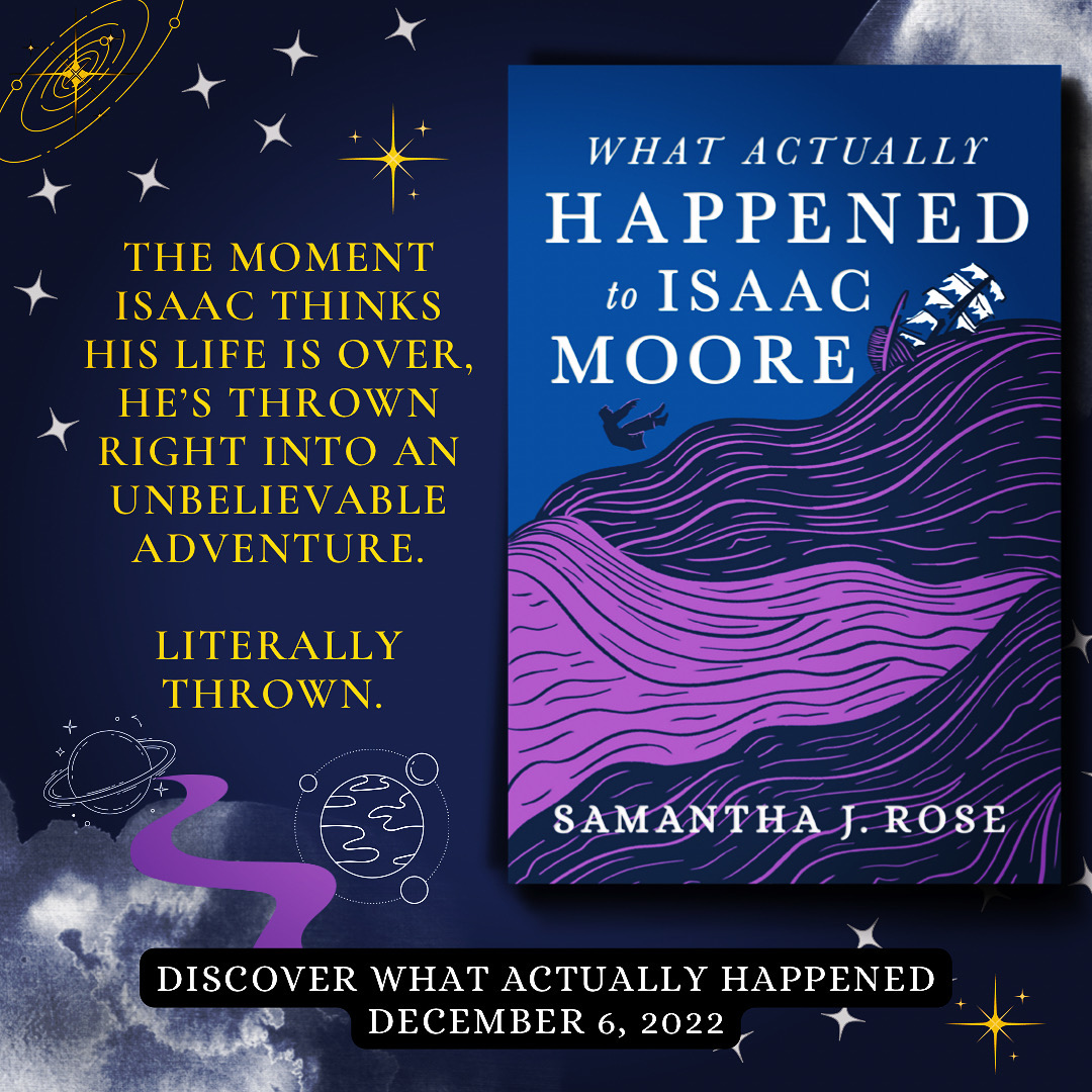 What Actually Happened to Isaac Moore by Samantha J. Rose – Itsy Bitsy ...