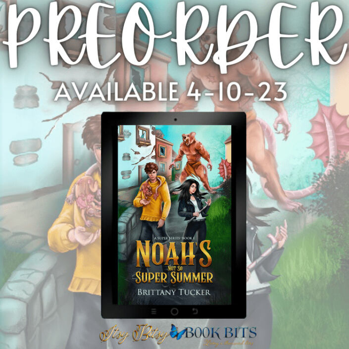💫 .•°*°•.💫 PREORDER 💫 .•°*°•.💫 Noah’s Not So Super Summer (A Super ...