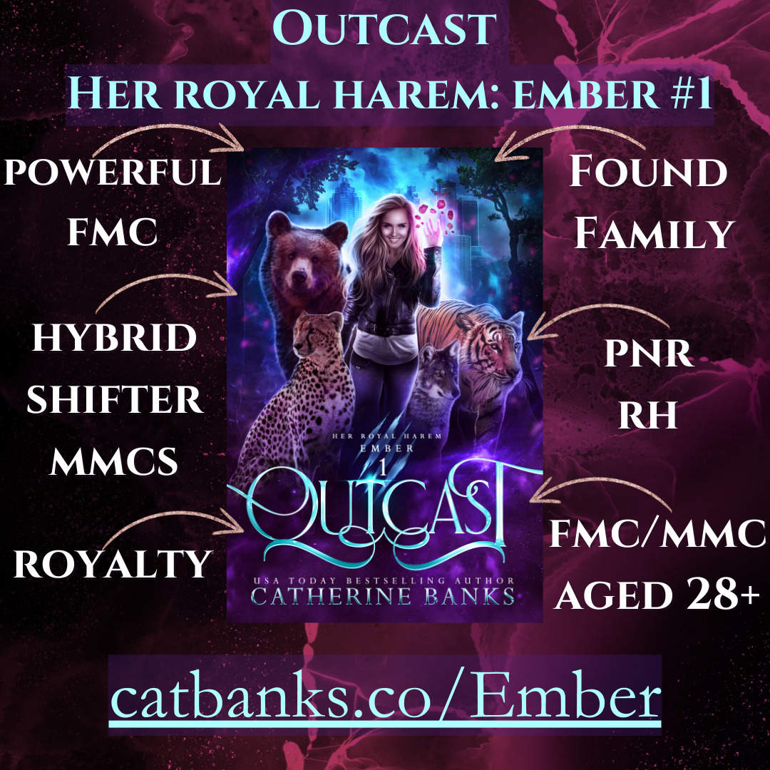 Outcast (Her Royal Harem: Ember) by Catherine Banks – Itsy Bitsy Book Bits
