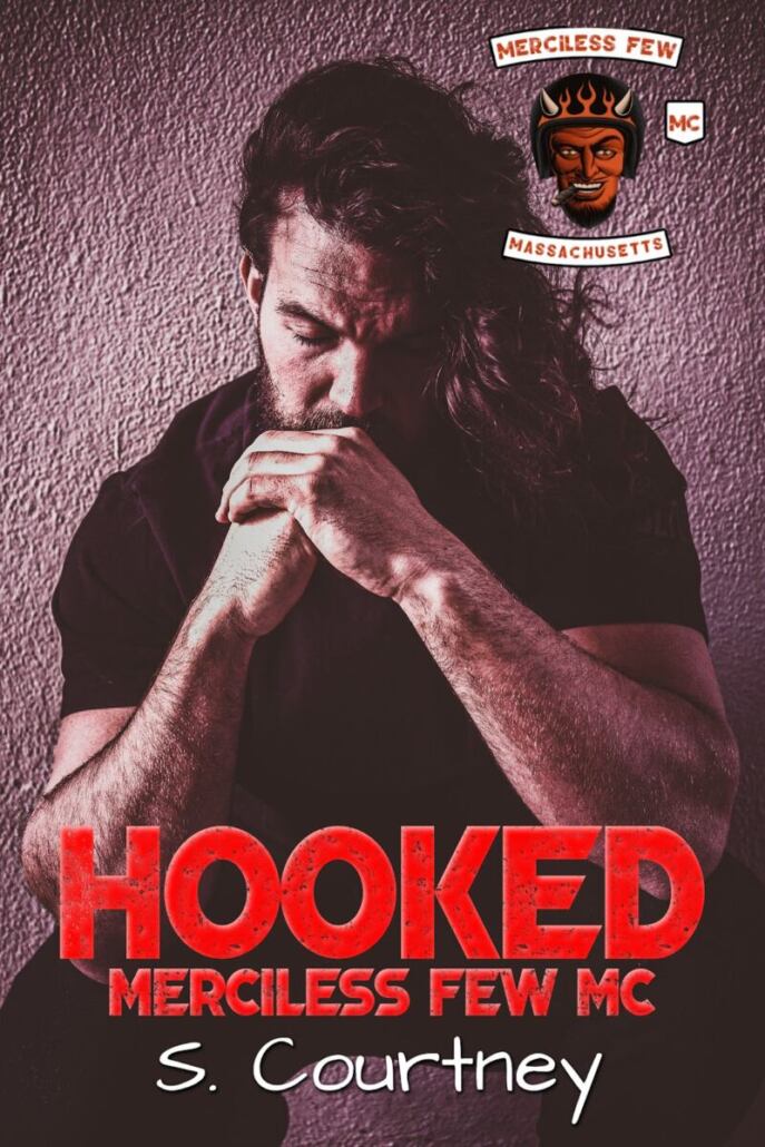 Hooked: The Merciless Few (The Merciless Few Series) by S Courtney ...