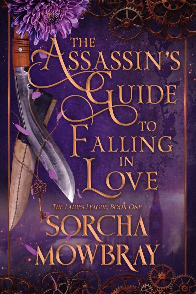 The Assassin’s Guide to Falling in Love (The Ladies League, Book One) by Sorcha Mowbray – Itsy ...
