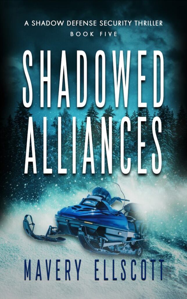 Shadowed Alliances: A Shadow Defense Security Thriller Book 5 (Shadow ...