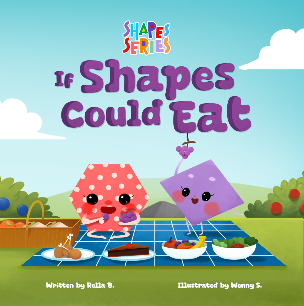 If Shapes Could Eat (Shapes Series) by Rella B. Books – Itsy Bitsy Book ...
