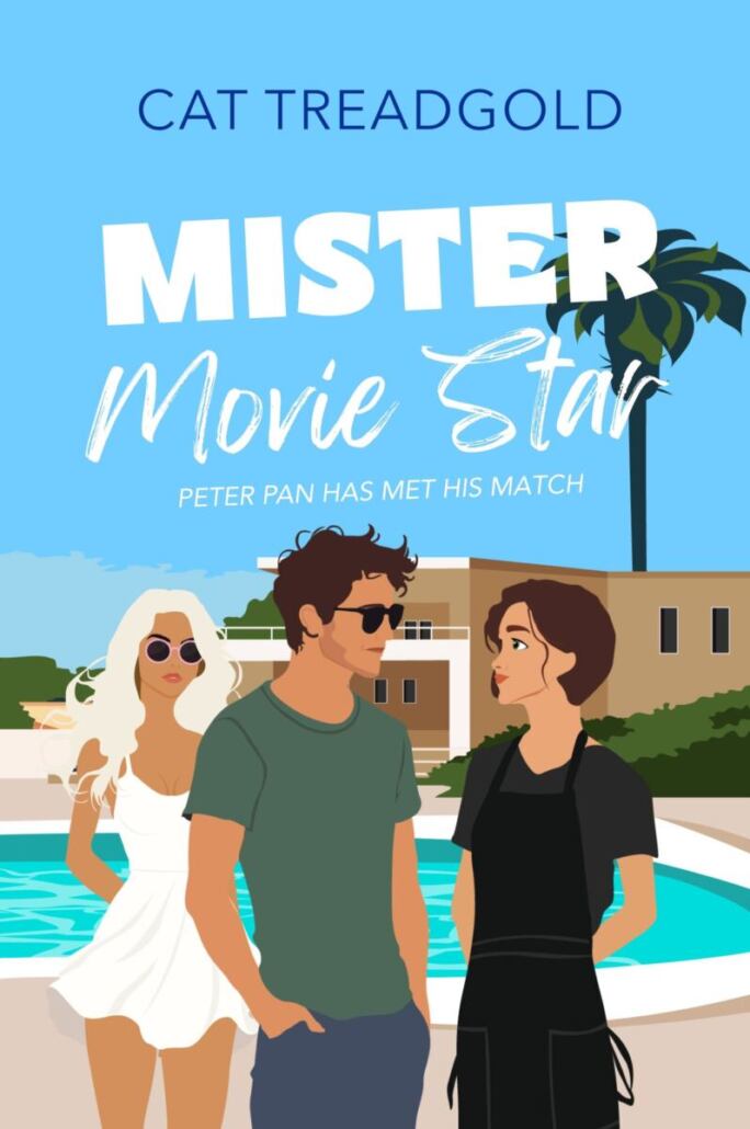 Mister Movie Star (Beyond the Olympic Peninsula Series) by Cat ...