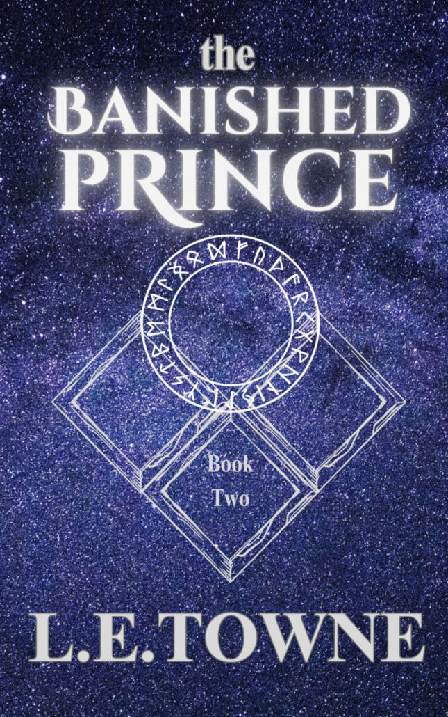 The Banished Prince, Book 2 of Legends & Fae by L.E. Towne – Itsy Bitsy ...